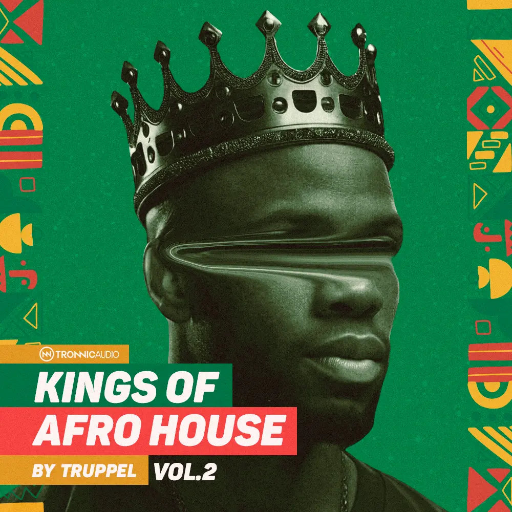 Kings of Afro House vol. 2 by Truppel - Sample Pack, Kits, Presets ...